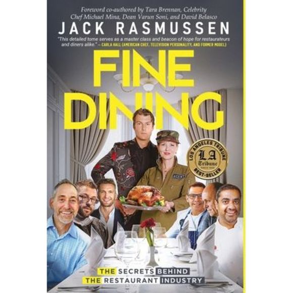 Jack Rasmussen | Other | Fine Dining The Secrets Behind The Restaurant ...
